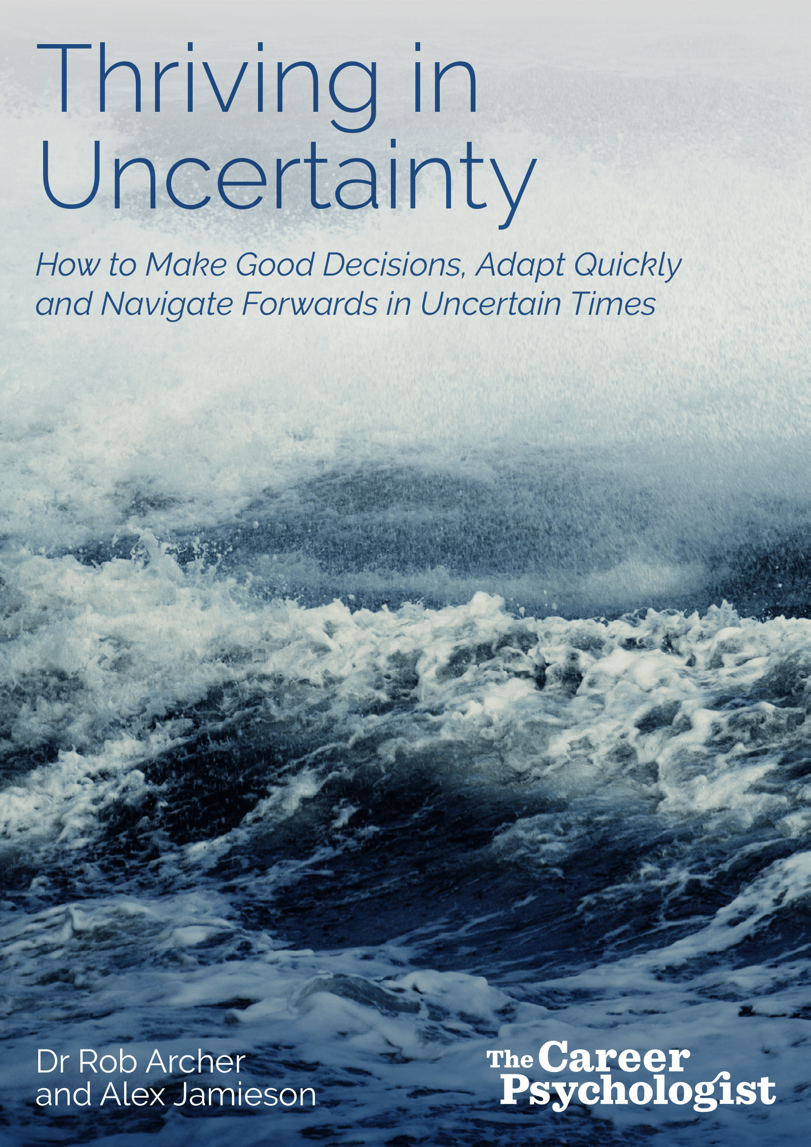 New eBook: Thriving In Uncertainty